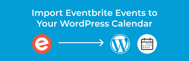 Effortless Event Integration: Import Eventbrite Events to Your ... Effortless Event Integration: Import Eventbrite Events to Your ...